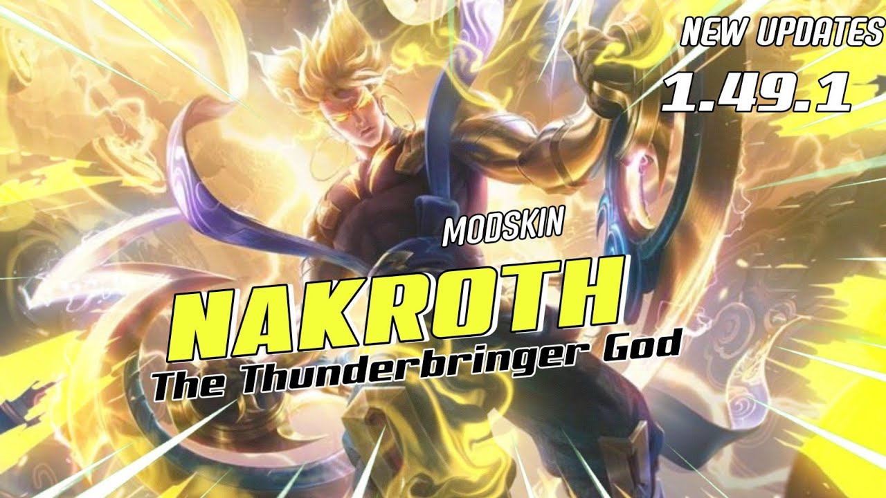 Rov: Mod Skin Nakroth Thunderbringer God 1.49.1 มอดสกิน นาคอส เทพสายฟ้า ...