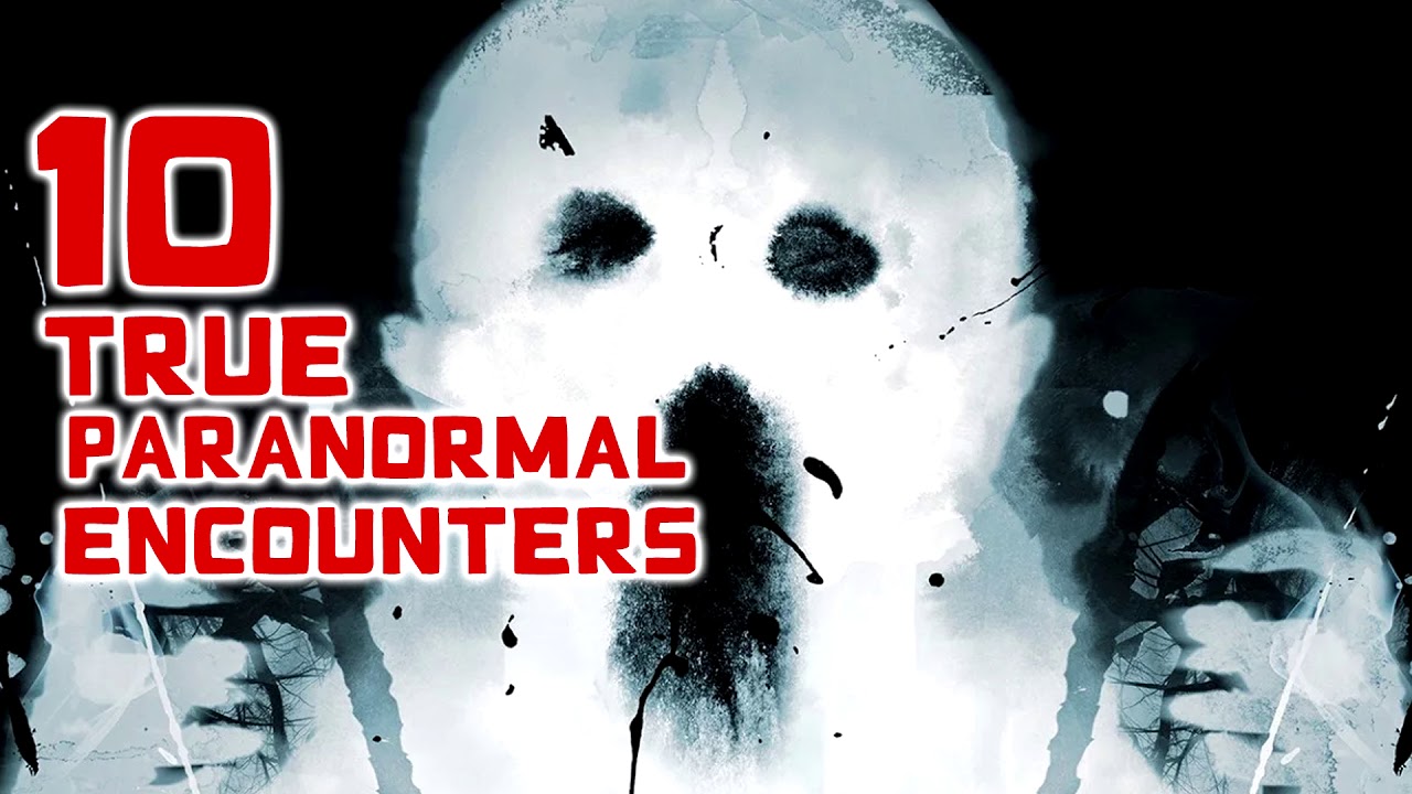 10 TRUE SCARY Paranormal Encounters - What Lurks Beneath - YouTube