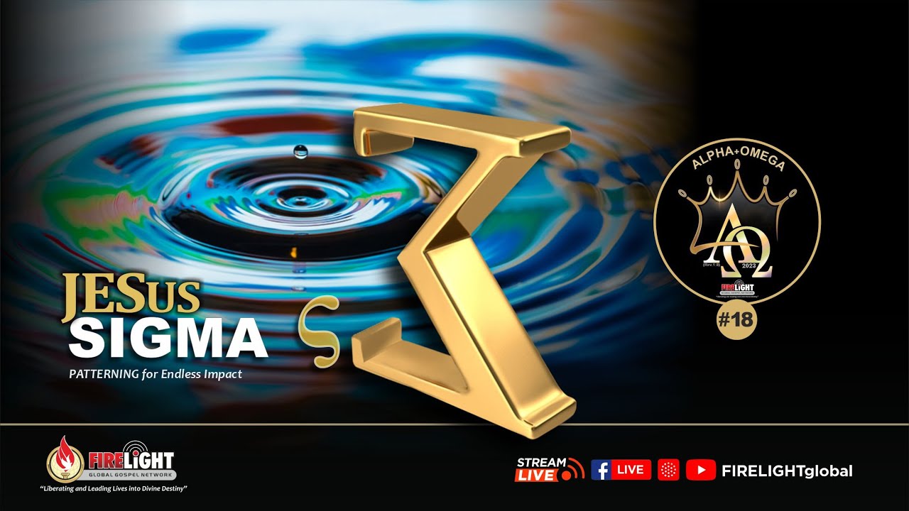 JESUS SIGMA || ALPHAOMEGA SERIES || PROPHETIC PORTAL || DR AYO ...
