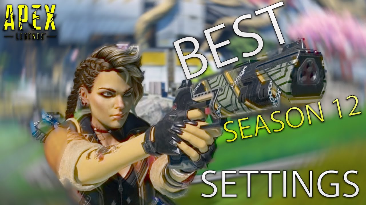 The BEST Season 12 Apex Legends Settings for more FPS and Visibility ...