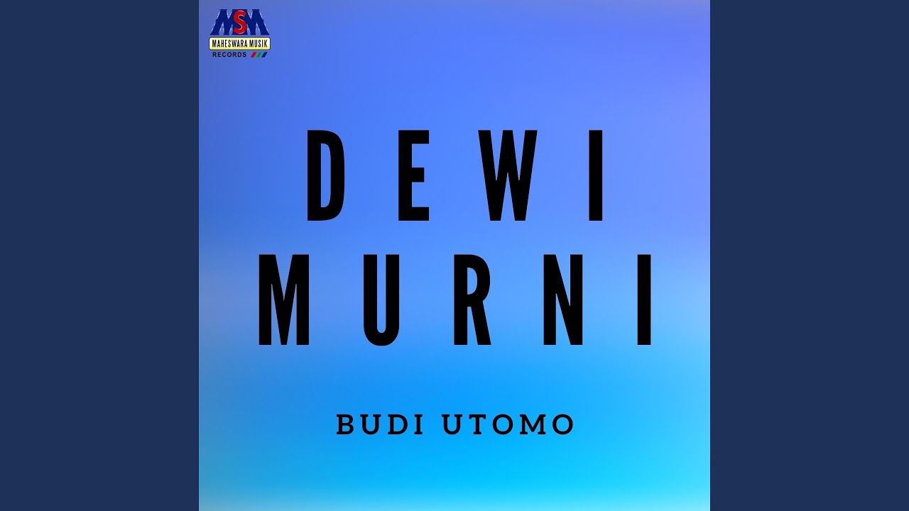 Dewi Murni - YouTube
