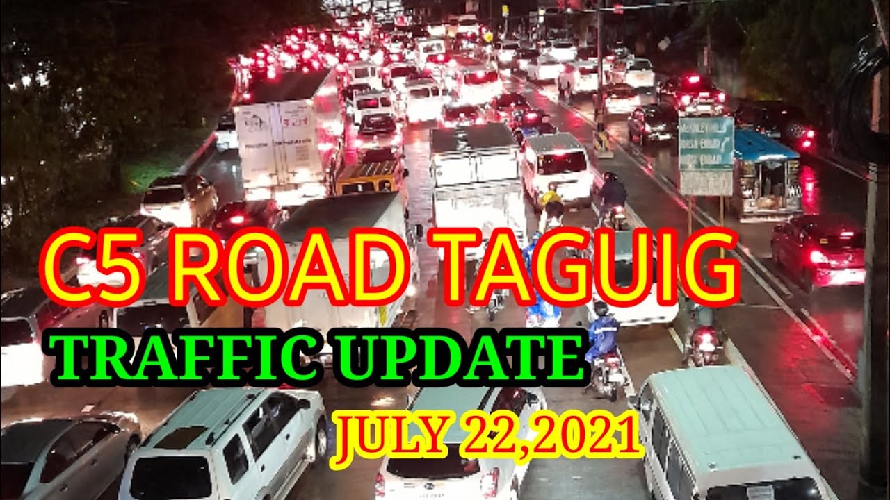 TRAFFIC UPDATE TODAY| C5 ROAD TAGUIG CITY|DAHIL SA MALAKAS NA ULAN SA ...