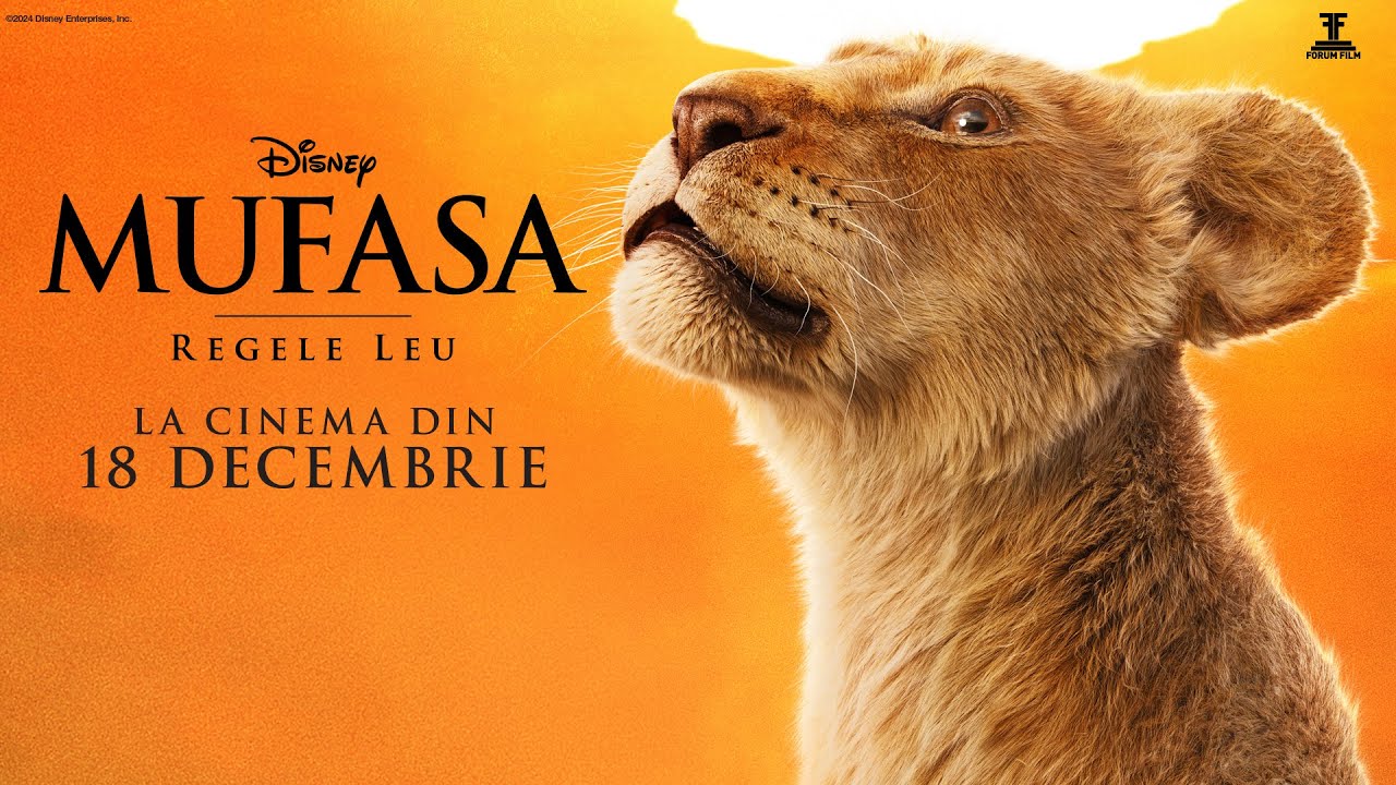 Mufasa: Regele Leu (Mufasa: The Lion King) - Liner - Tickets On Sale ...
