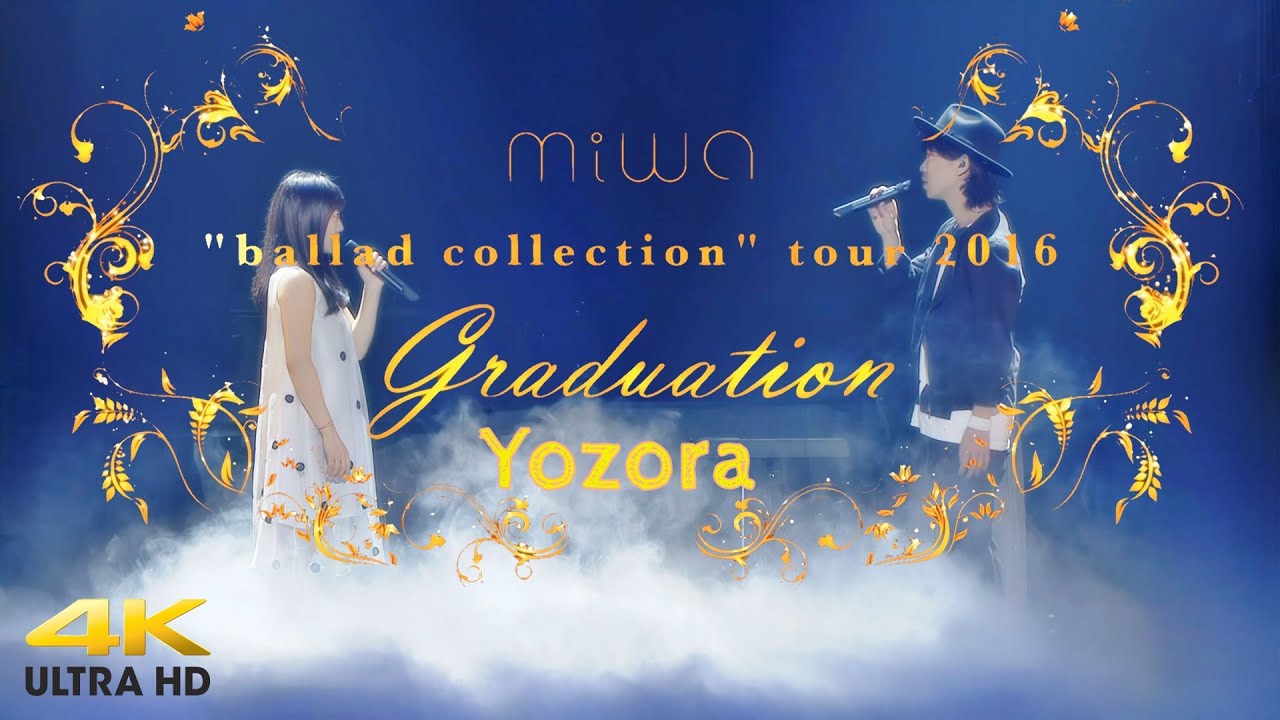 miwa - ballad collection ~graduation~ Tour 2016 - 夜空 - Yozora feat ...