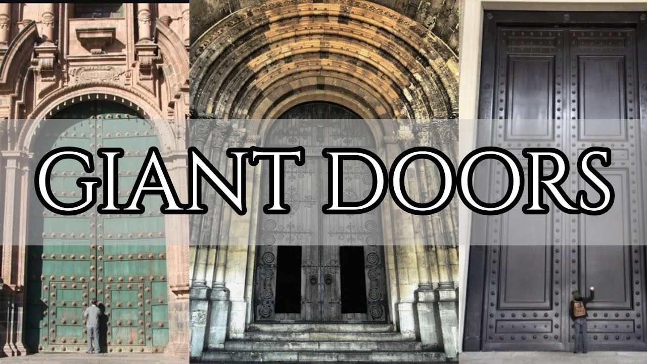 Giant Doors (Why Built Such Giant Doors?) - YouTube