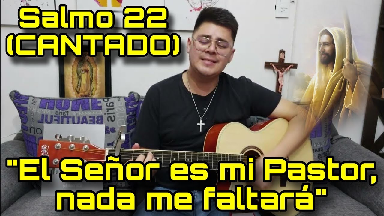 Salmo 22(23) [CANTADO]: "El Señor es mi pastor, nada me faltará" 🎶⛪ - Cantos para la Misa - YouTube