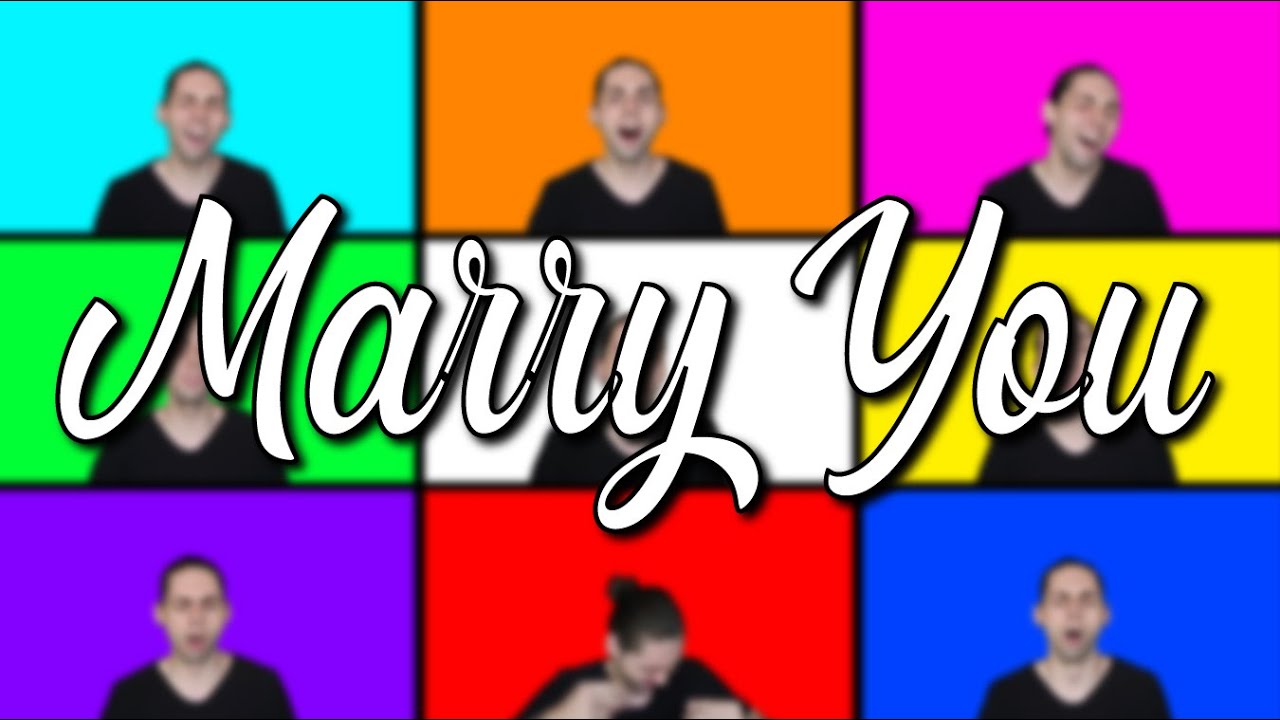 Bruno Mars - Marry You - Acapella Cover - YouTube