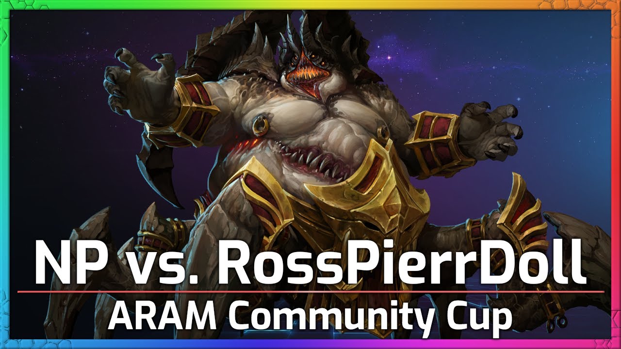 ARAM Cup: NP vs. RossPierrDoll - Heroes of the Storm - YouTube