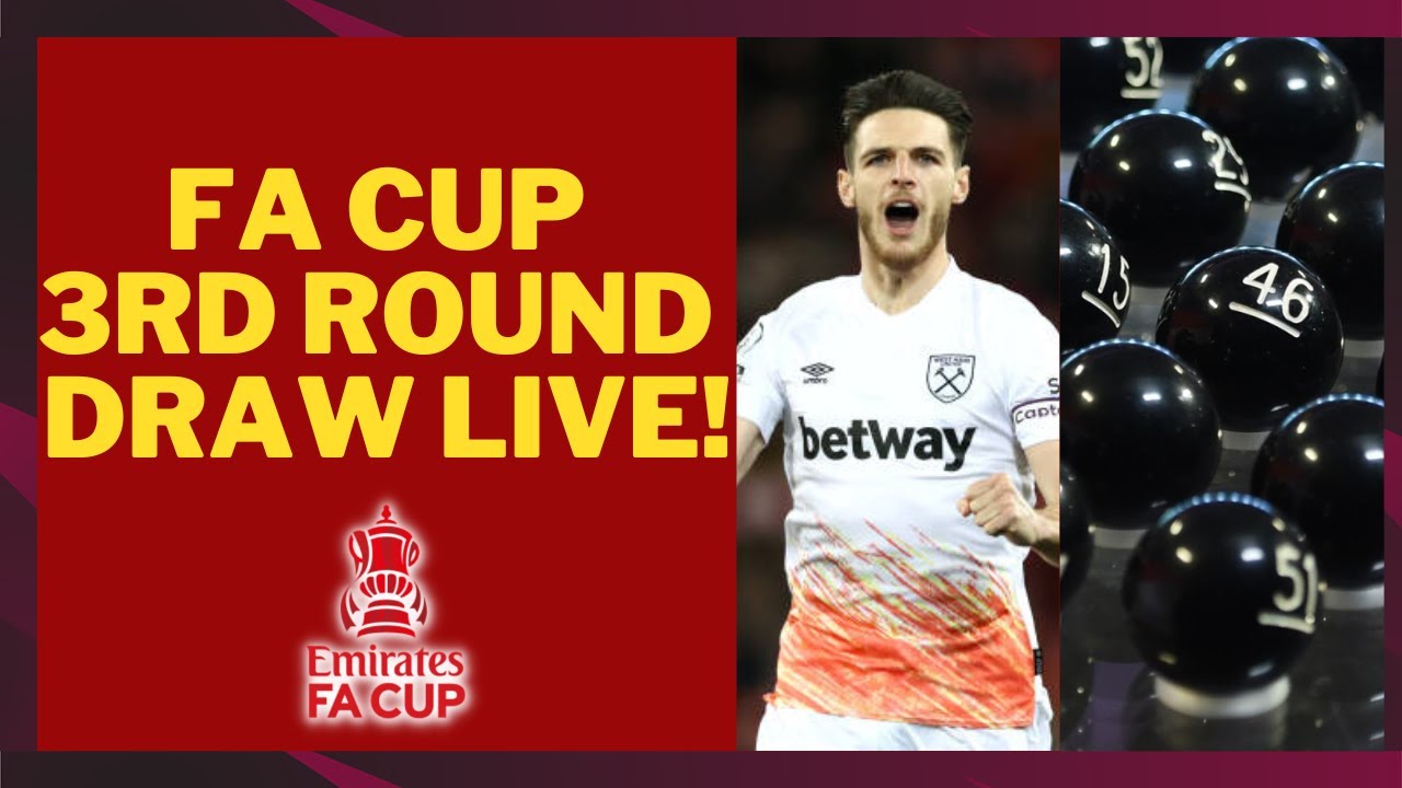 FA CUP 3RD ROUND DRAW LIVE | WHO WILL WEST HAM GET? - YouTube