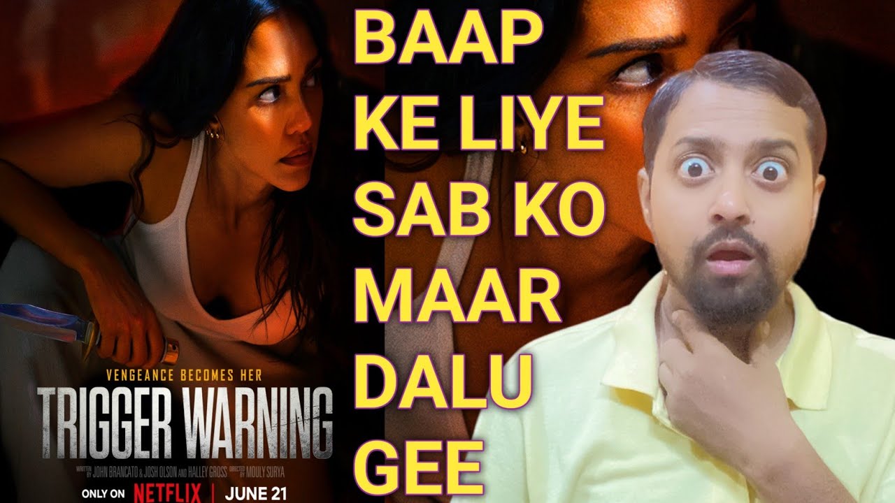 Trigger Warning Review | Trigger Warning full movie | Trigger Warning (2024) Movie Review ...
