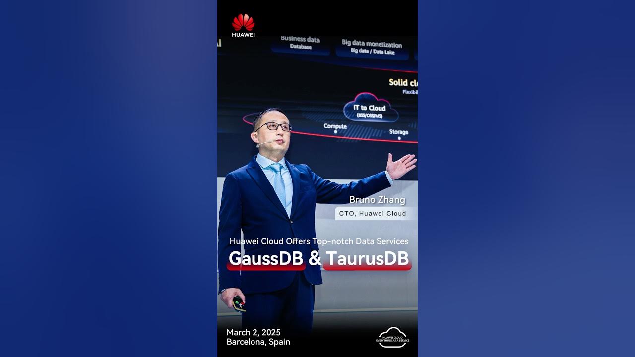 Bruno Zhang at MWC25 | Redefine Databases with GaussDB and TaurusDB #LeadingAINative - YouTube