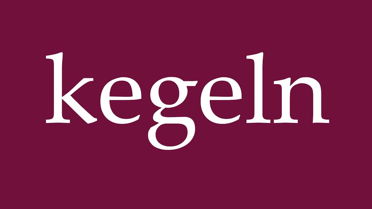 How to Pronounce ''kegeln'' (bowling) Correctly in German - YouTube