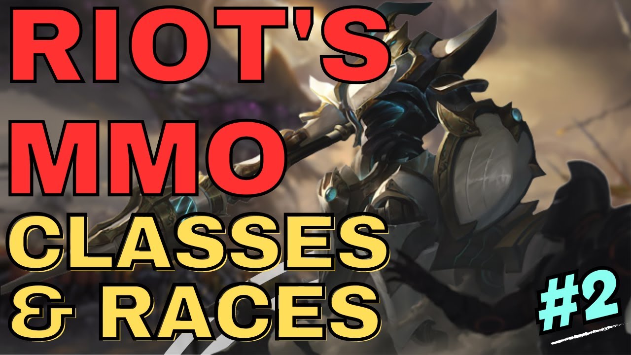 RIOT's MMO : Classes And Races | Weazel Reacts - YouTube