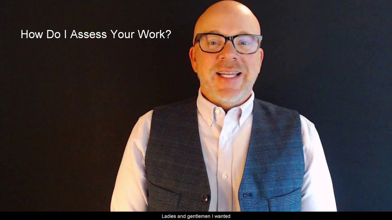 How Do I Assess Your Work - YouTube