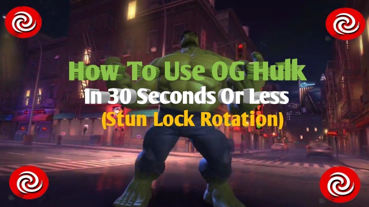 How To Use OG Hulk In 30 Seconds Or Less (Stun Lock Rotation) - YouTube