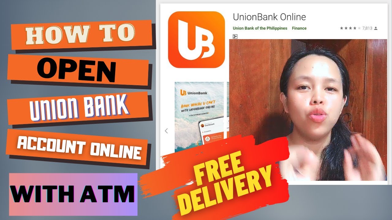 HOW TO OPEN UNIONBANK ACCOUNT WITH ATM CARD ONLINE STEP BY STEP ...
