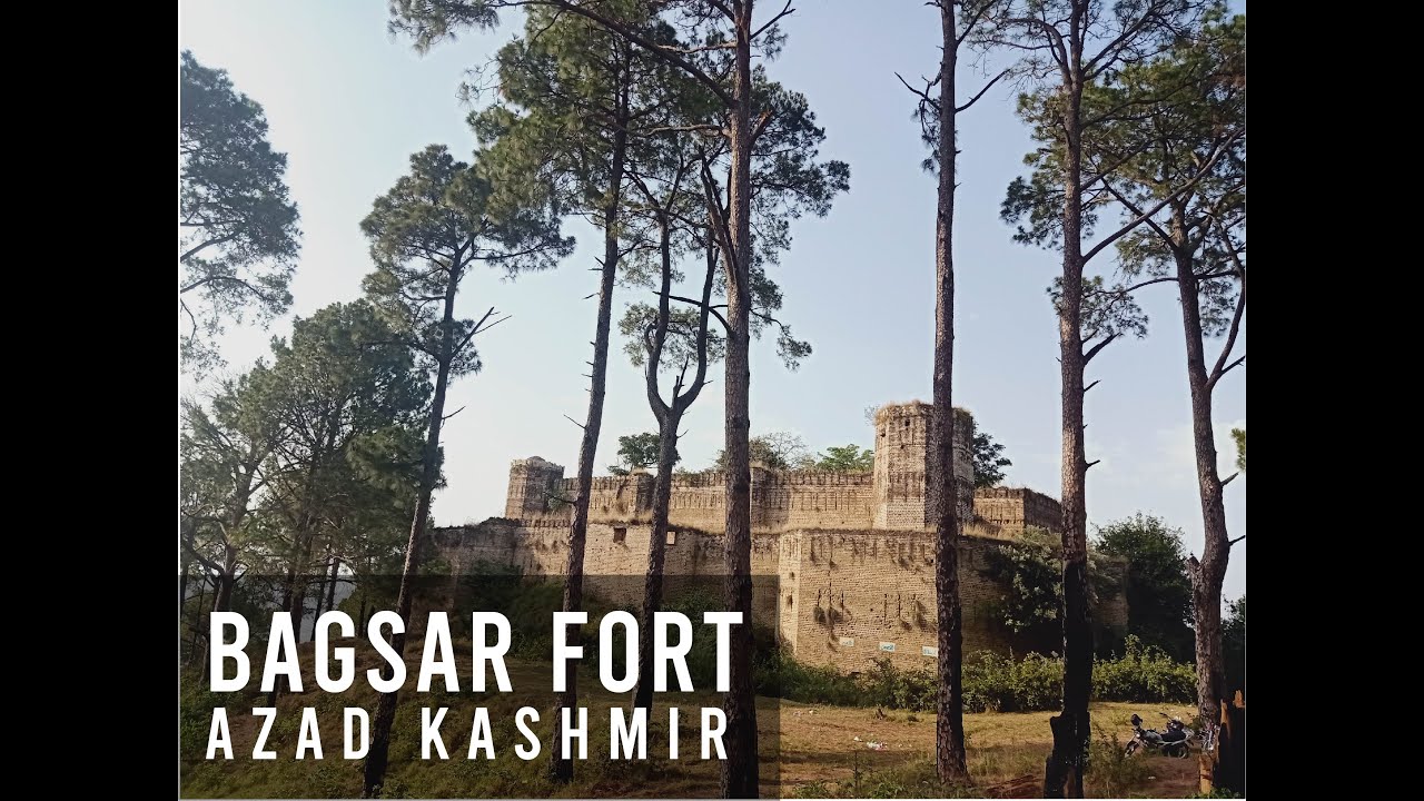 Historical Bagsar Fort | Azad Kashmir | My Travelogues | Eng Subtitle ...