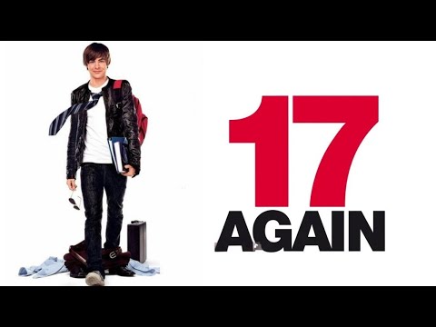 17 Again (2009) Movie || Zac Efron, Leslie Mann, Michelle Trachtenberg || Review and Facts