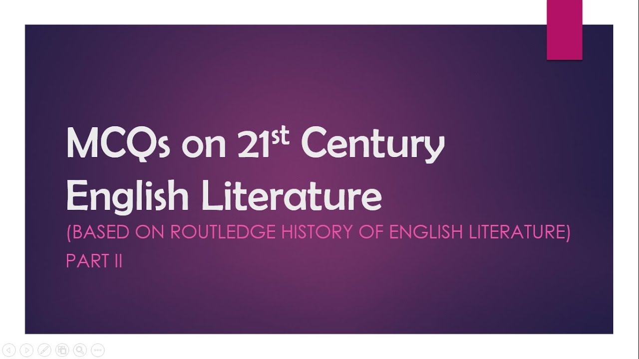 MCQs On 21st Century English Literature Based On Routledge History Of mcqs-on-21st-century-english-literature-based-on-routledge-history-of