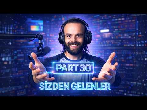 PART 30 |  Sizden Gelen Şarkıları Dinliyorum! Seri Son Hız Devam Ediyor