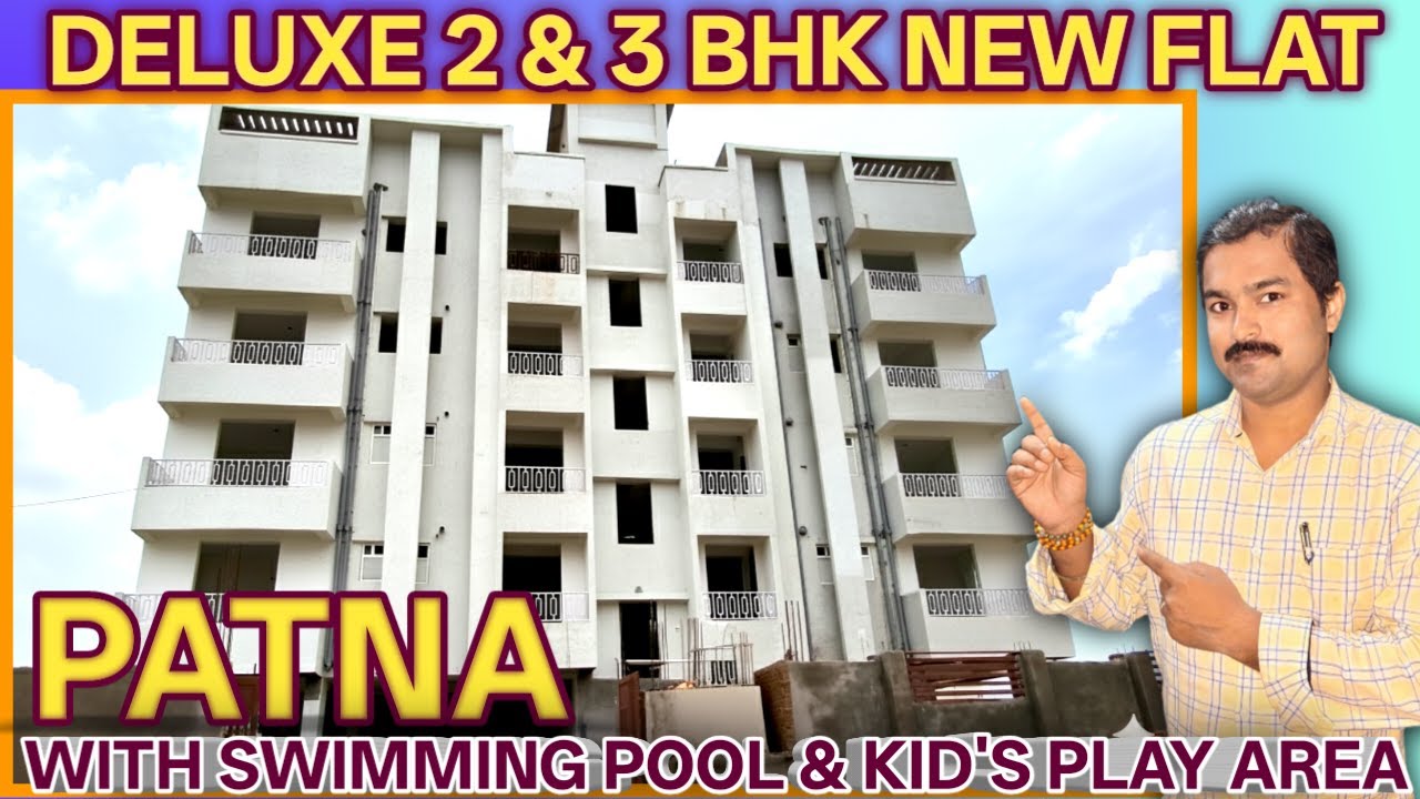 🏡Deluxe 2 & 3 Bhk New Flat In Patna with Swimming Pool - YouTube