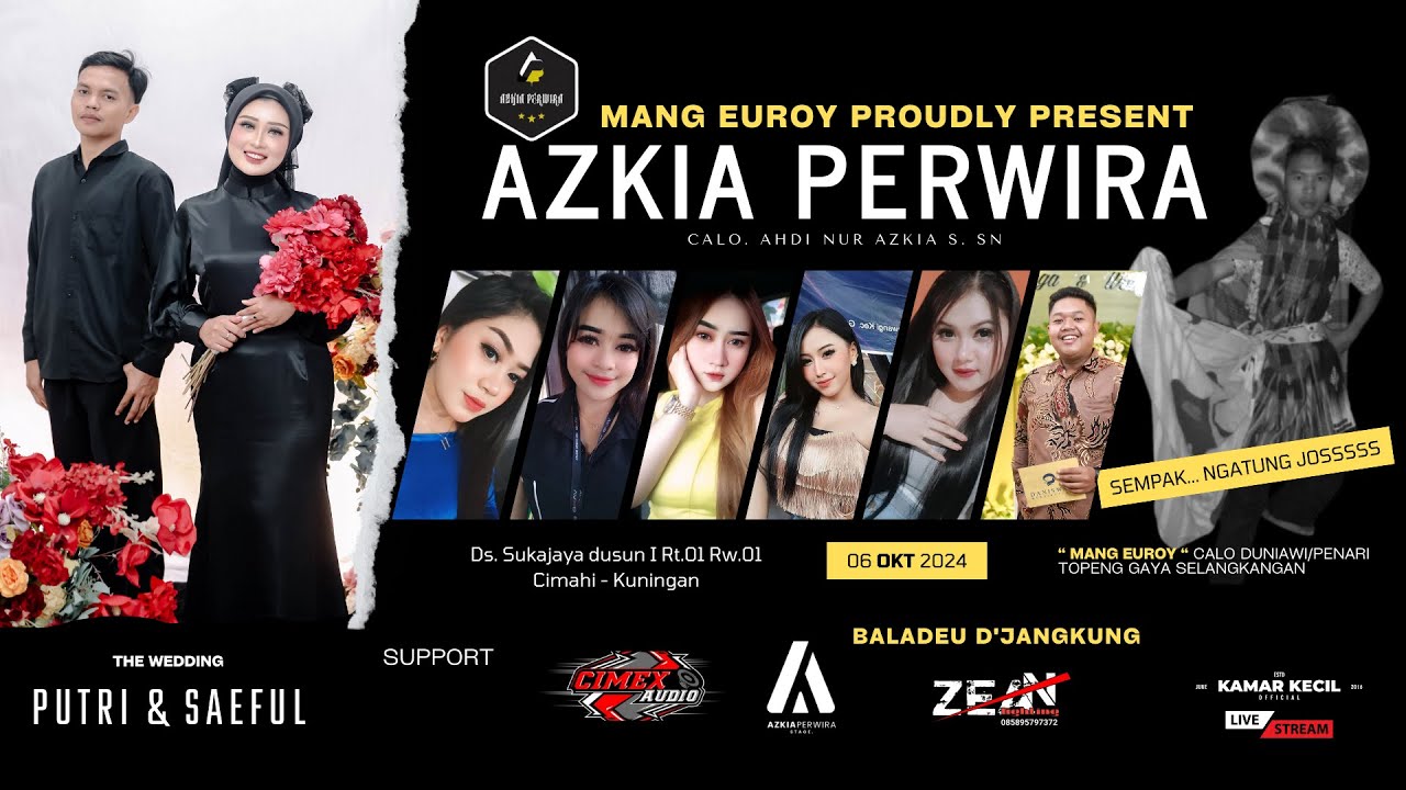 🔴LIVE AZKIA PERWIRA || SUKAJAYA - CIMAHI - KUNINGAN || 06 OKT 2024 ...