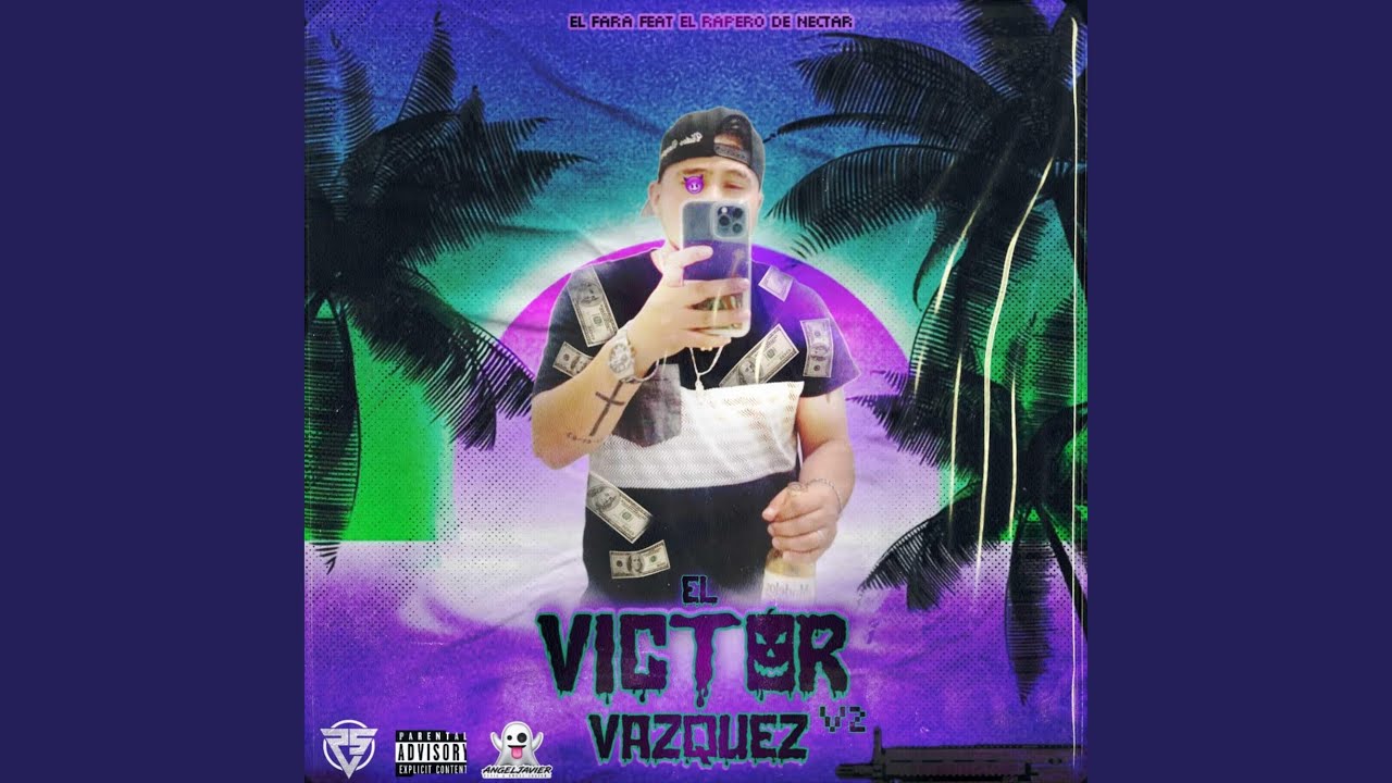 El Victor Vazquez v2 (feat. El rapero de nectar oficial) - YouTube