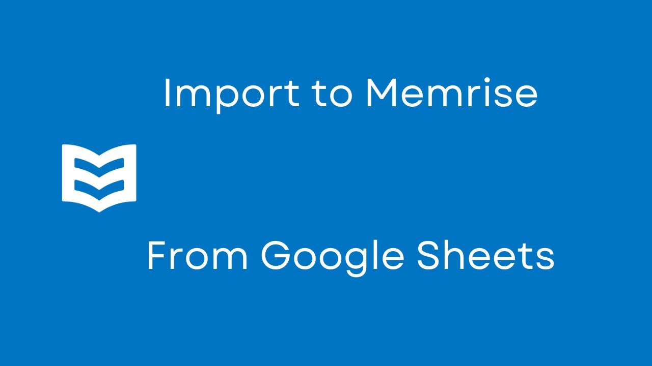 How to import vocabulary from Google Sheets to Memrise - YouTube