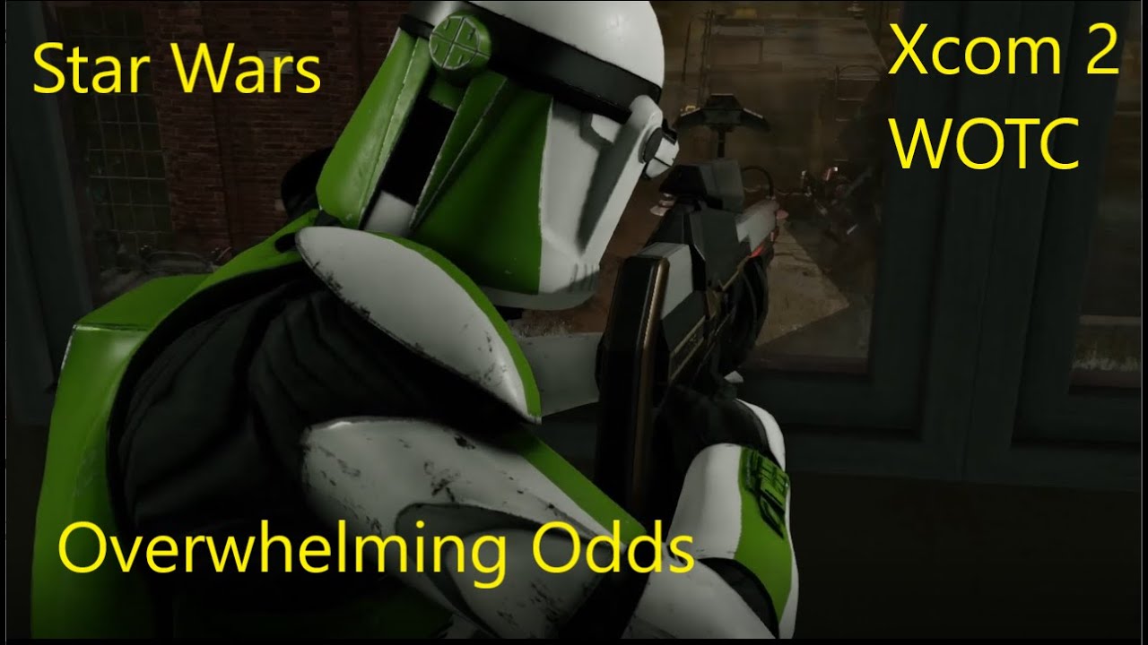 Overwhelming odds! Star Wars Xcom 2 WOTC The Clone Wars Season 1 ...