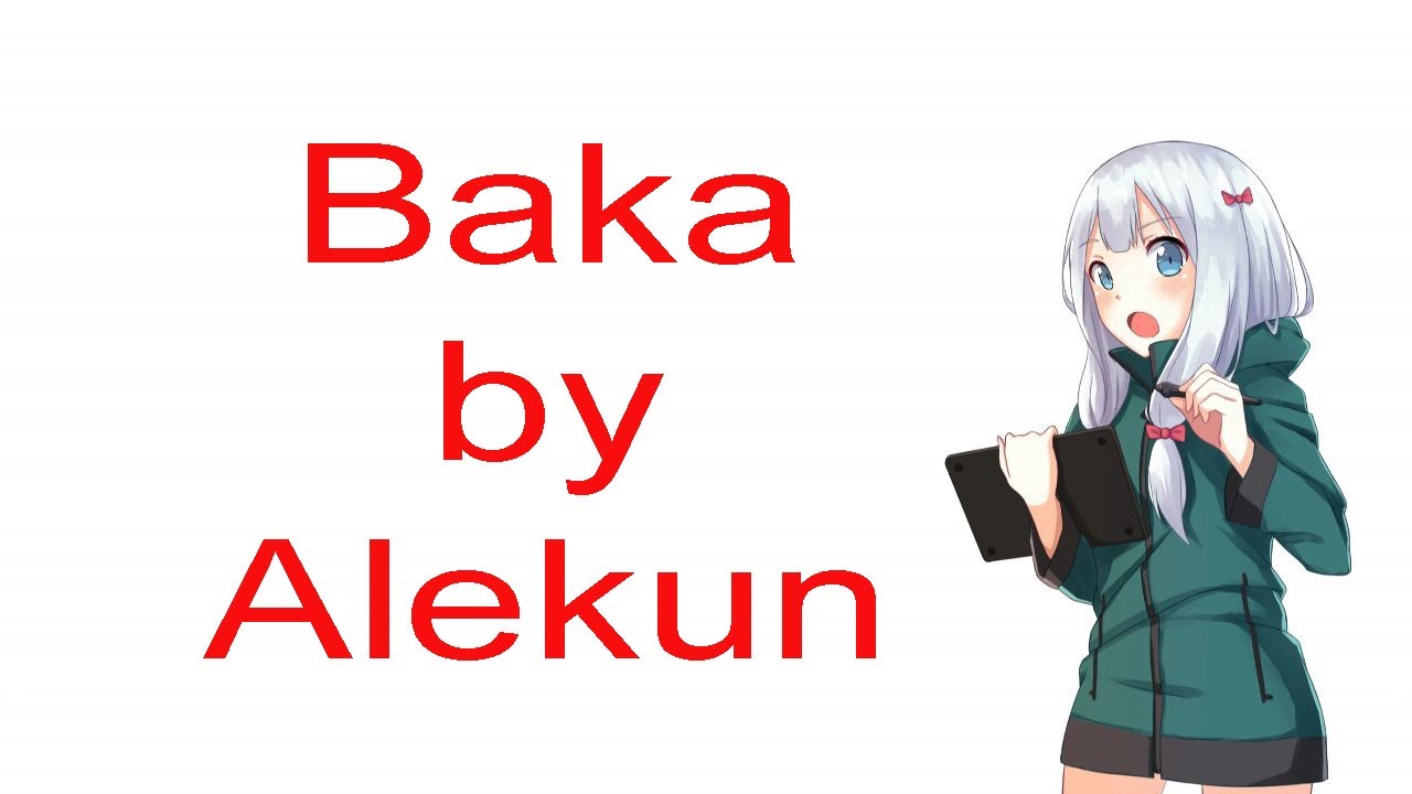 Lirik Lagu Baka(bego) ~ Alekun dan (terjemahan bahasa indonesia) - YouTube