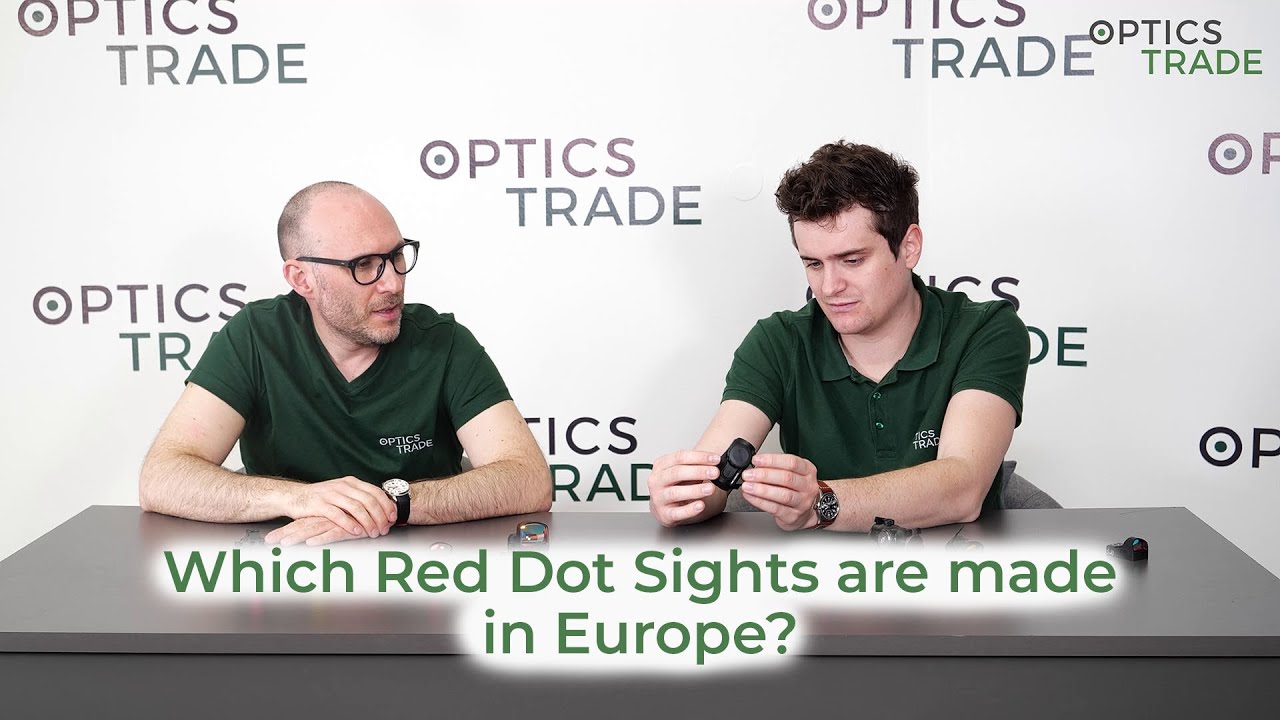 Which Red Dot Sights are made in Europe? | Optics Trade Debates - YouTube