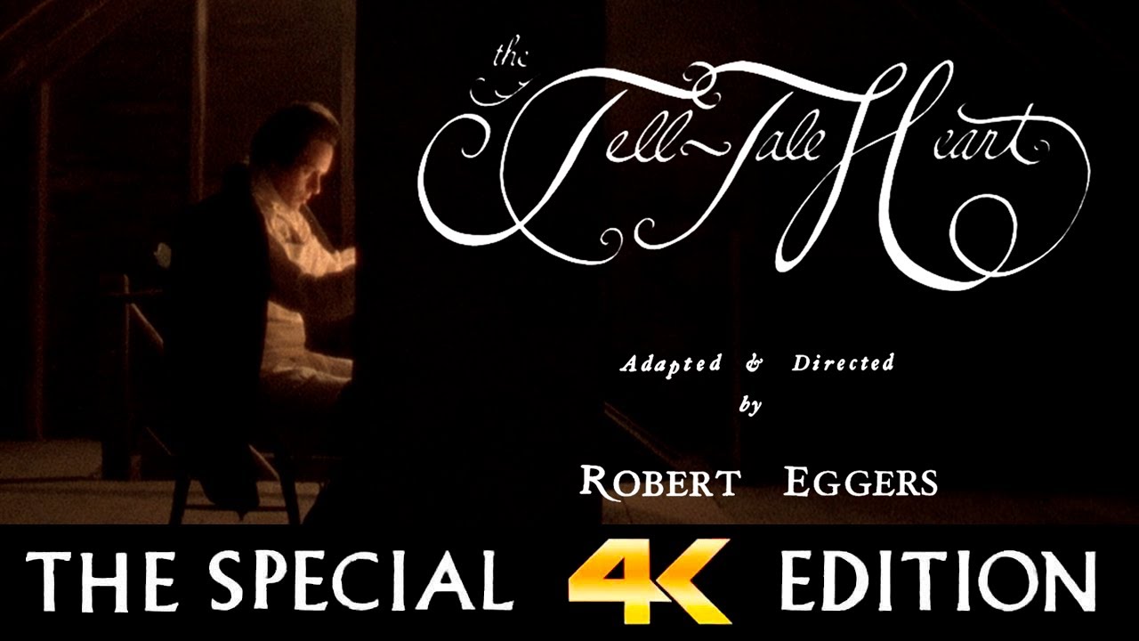 The Tell Tale Heart (2008) by Robert Eggers 4K Remaster - YouTube