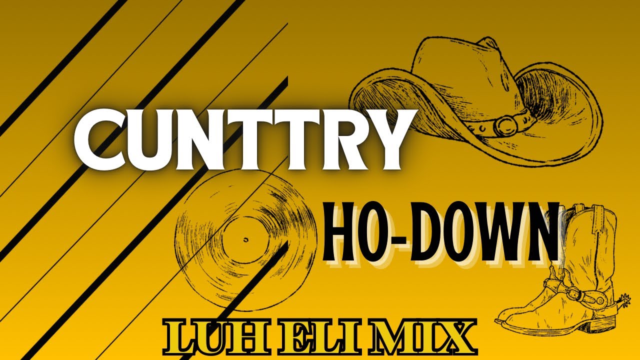 CUNTTRY HO-DOWN - YouTube