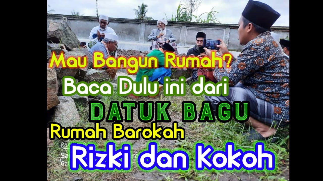 Doa Sebelum Bangun Rumah Datuk Turmudzi Bagu - YouTube