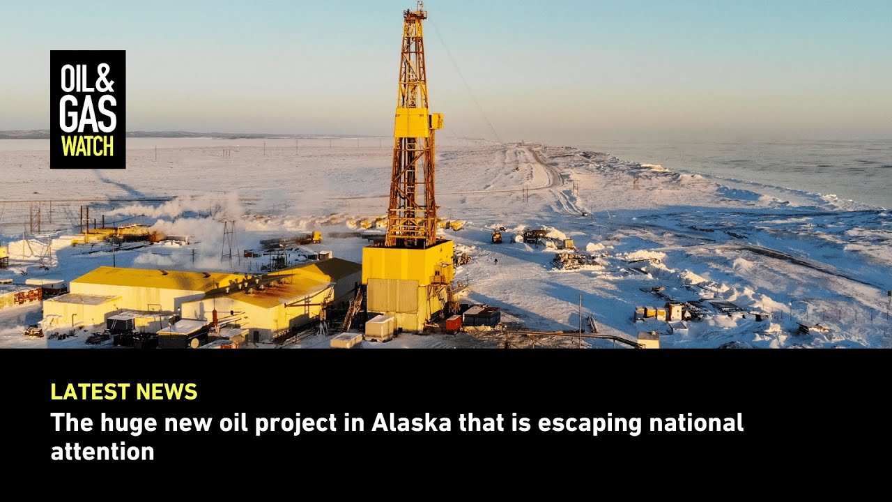 The huge new oil project in Alaska that is escaping national attention ...