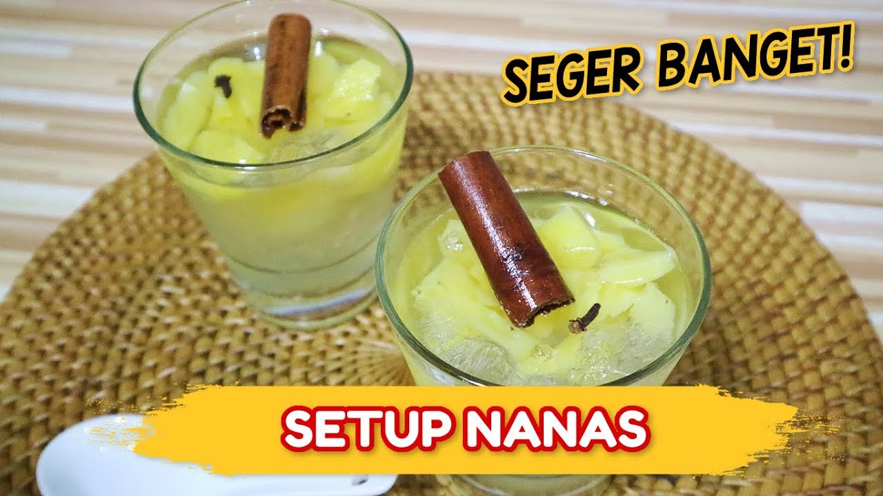 CARA MEMBUAT SETUP NANAS SEGER UY (PENGUMUMAN GIVEAWAY 2) - YouTube