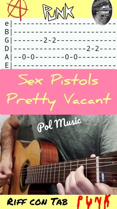 Pretty Vacant Sex Pistols Sexpistols Prettyvacant Guitar Tab Tutorial Punk Rock