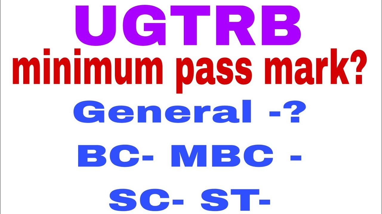 UGTRB exam minimum pass mark details 👍 - YouTube
