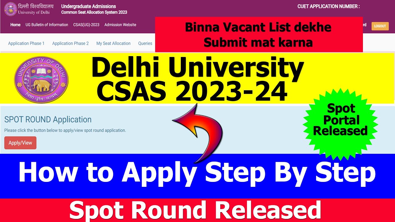 Spot Round 1 Portal Released DU CSAS 2023 | How to Apply | CUET 2023 ...