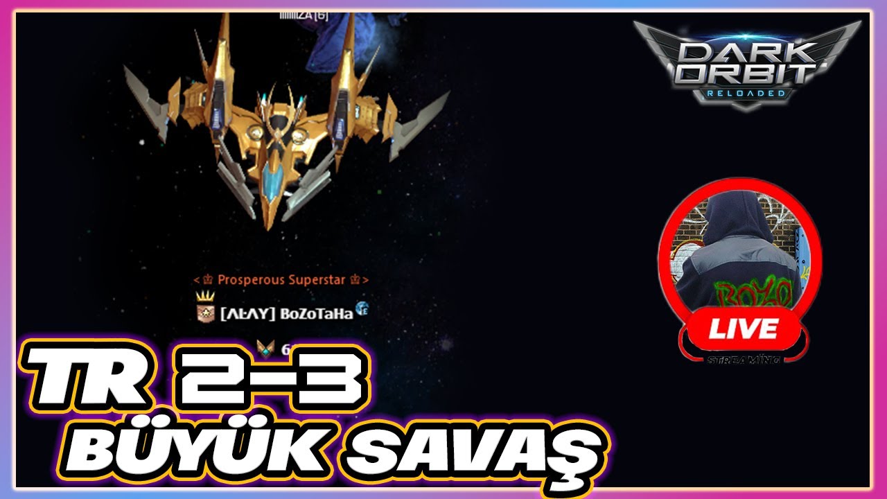 Darkorbit Tr 2-3 Büyük Savaş Var!! - YouTube