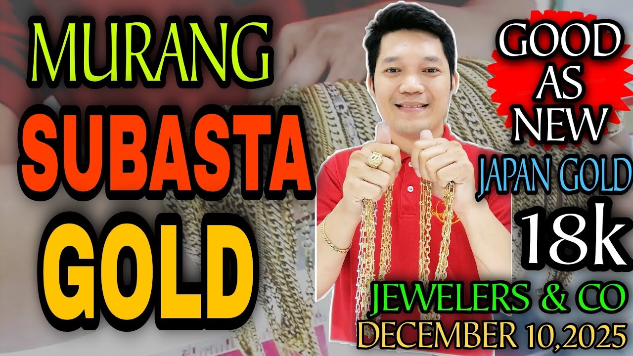 MURANG SUBASTA GOLD JEWELERS AND CO DECEMBER 10,2025#goldjewellery # ...