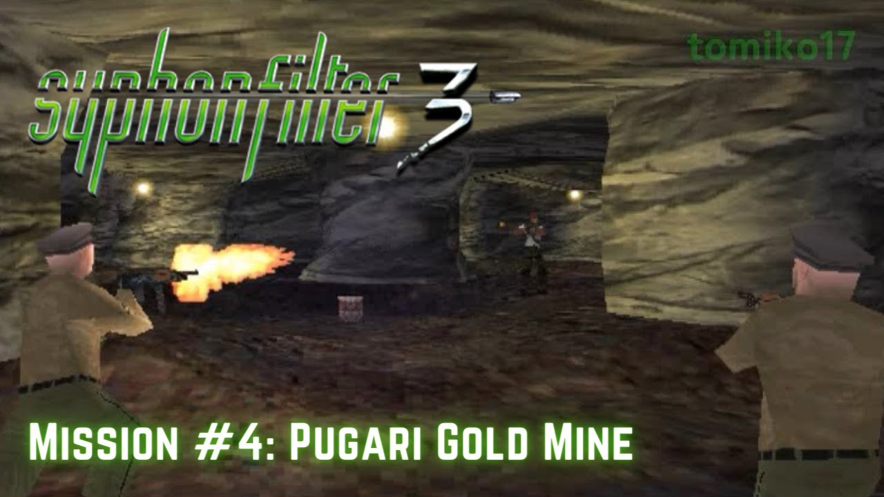 Syphon Filter 3 - Mission #4: Pugari Gold Mine - YouTube