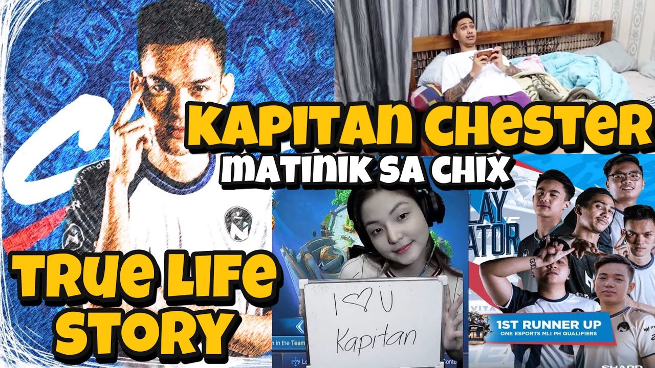 ANG BUHAY NI KAPITAN CHESTER BAGO SYA PUMASOK SA NXP SOLID NI DOGIE ...