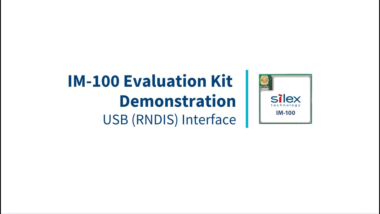 Silex IM-100 Evaluation Kit - USB RNDIS Interface - YouTube
