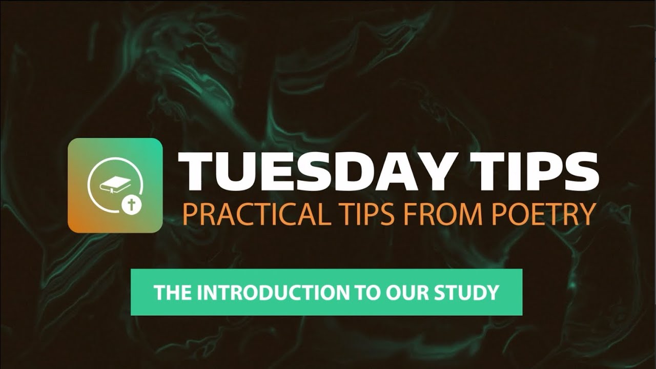 Tuesday Tips (Practical Tips from Poetry - Introduction) - YouTube