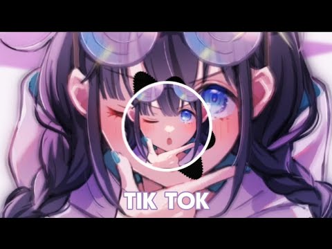 Nightcore - TiK ToK - lyrics - YouTube