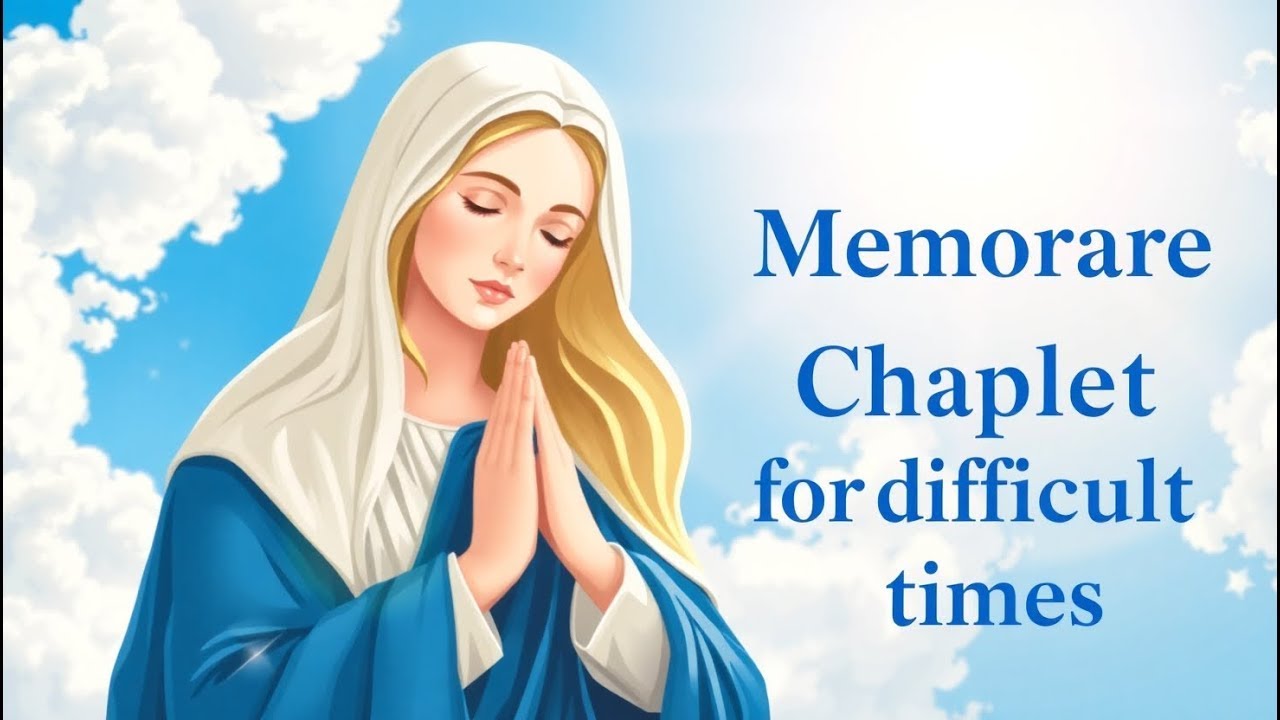 1 Hour Memorare Chaplet for difficult times - YouTube