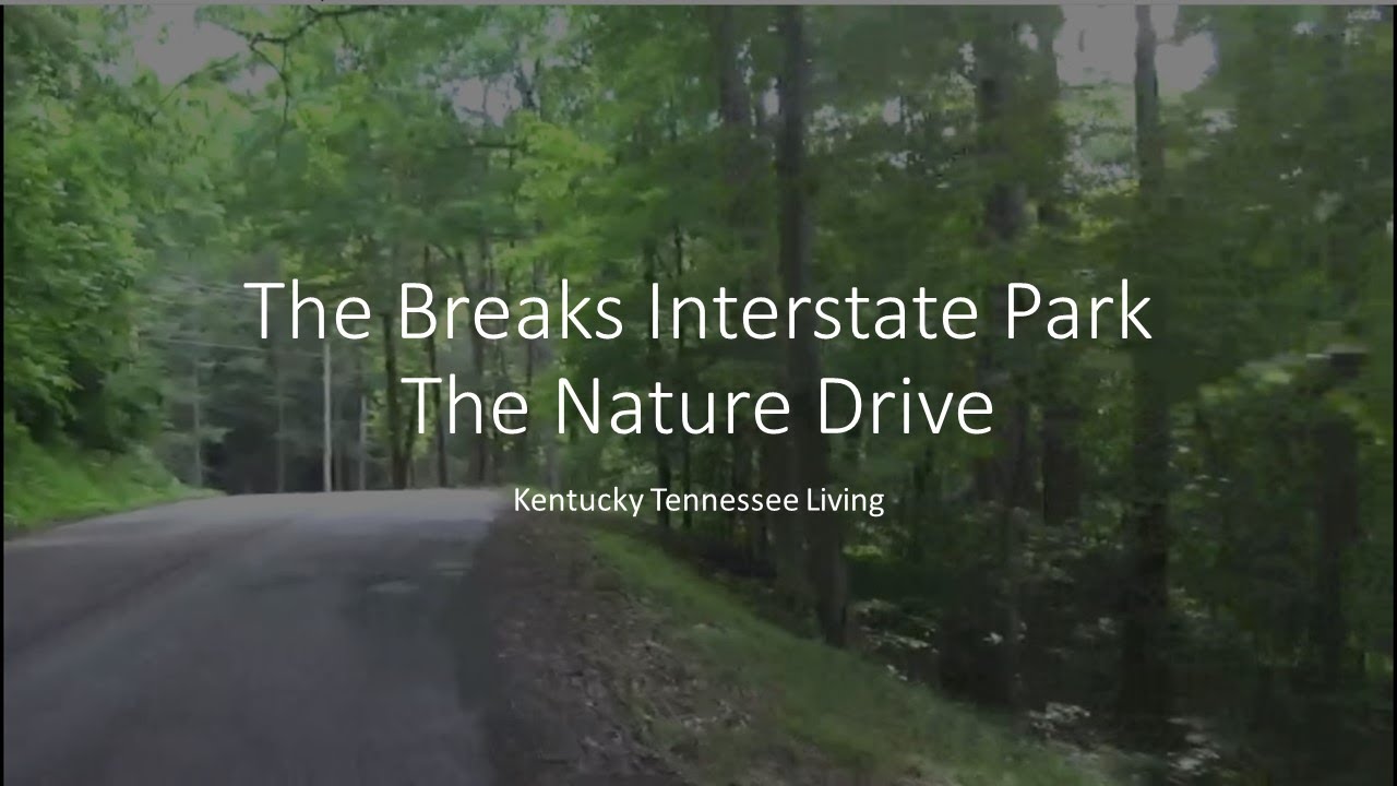 The Breaks Interstate Park The Nature Drive - YouTube