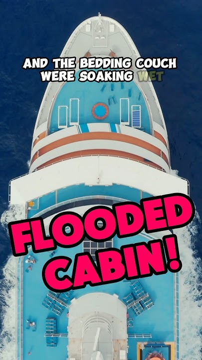 Cruise News: Flooded Cabin: No Compensation Offered! - YouTube