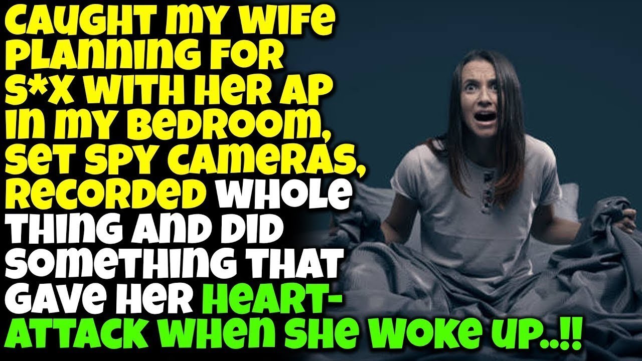 Caught My Wife Planning With Her Ap In My Bedroom Set Spy Cameras